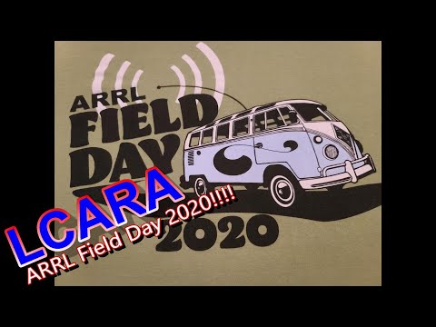 LCARA HAM Radio: ARRL Field Day 2020!!!!