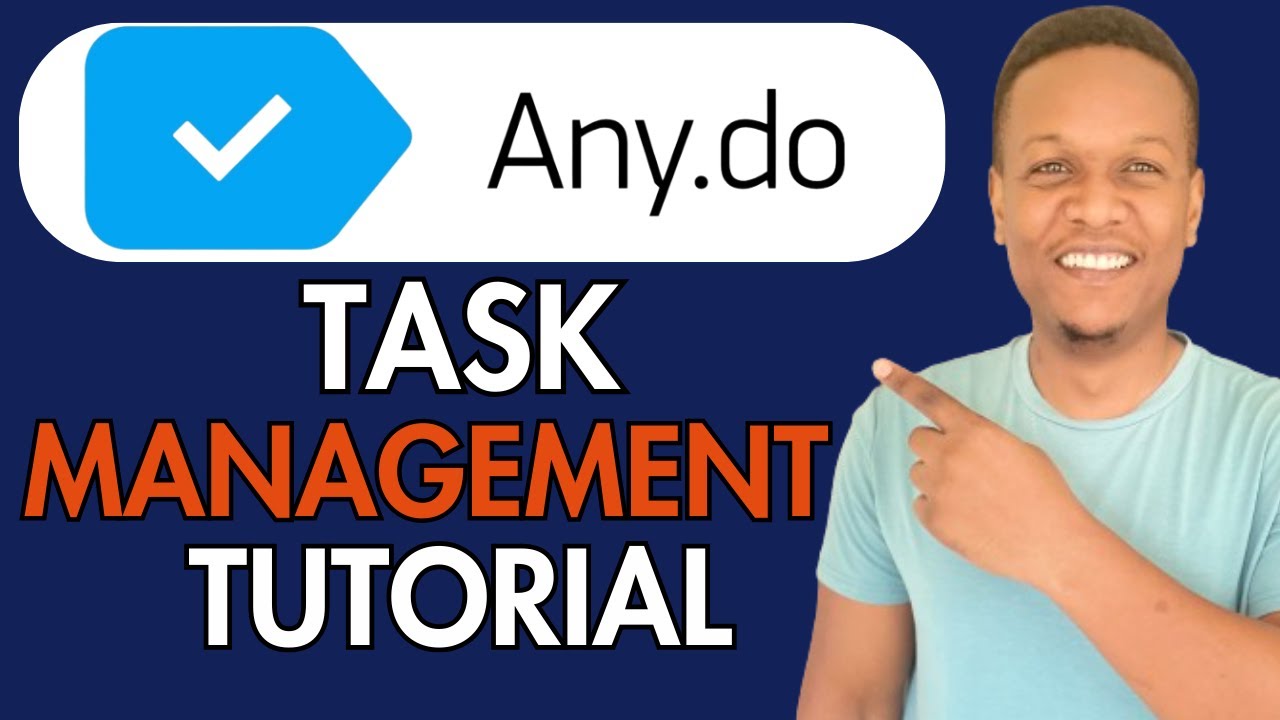 ANYDO TUTORIAL FOR BEGINNERS- ANY DO  TASK MANAGEMENT TUTORIAL