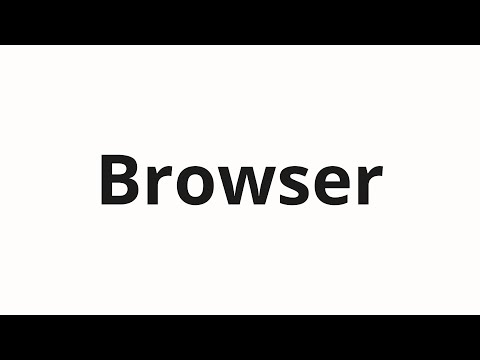 How to pronounce Browser
