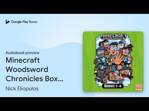 Minecraft Woodsword Chronicles Box Set Books… by Nick Eliopulos · Audiobook preview