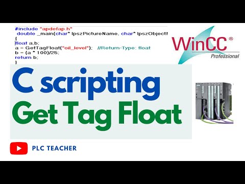 WinCC C script GetTagFloat Function | Manipulate PLC data using C programming
