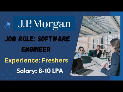 JPMorgan Chase Off Campus Hiring Freshers for the Role of Software Engineer |