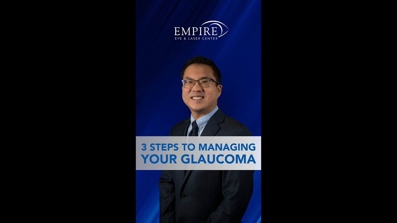3 Steps to Managing Glaucoma