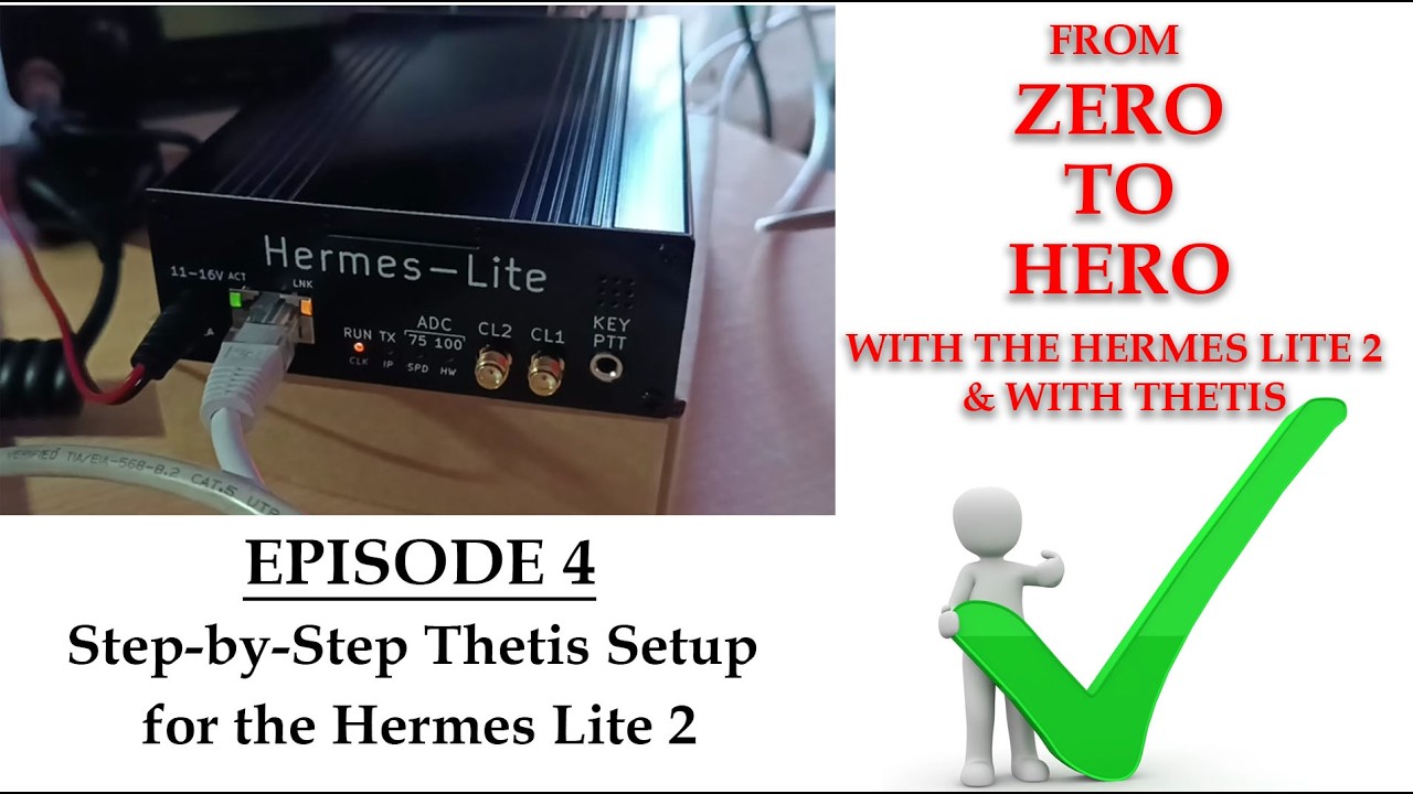 Get On Air FAST! Step-by-Step Thetis & Hermes Lite 2 Configuration