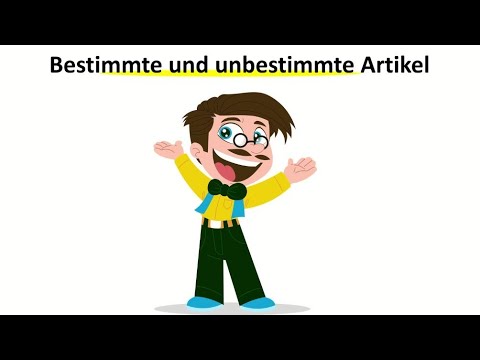 7 - bestimmte und unbestimmte Artikel, apa bedanya?