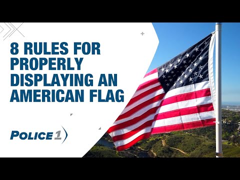 8 rules for properly displaying the American Flag