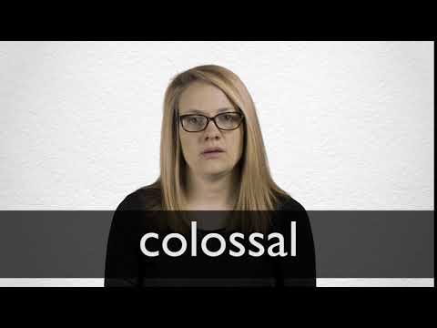 "COLOSSAL"の日本語訳 | Collins 英和辞典