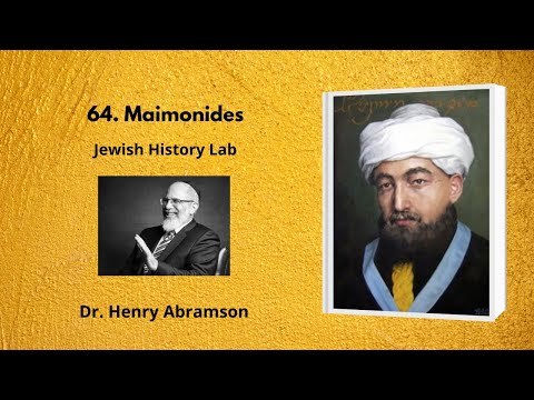 64.  Maimonides (Jewish History Lab)