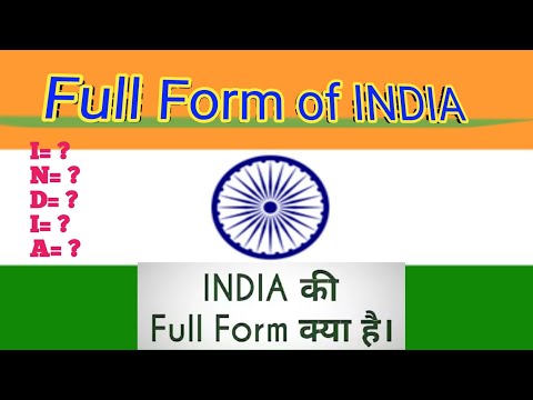 Full Form Of India | Know India full form | What is the full form of india ?