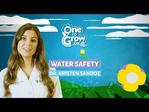Water Safety | One To Grow On