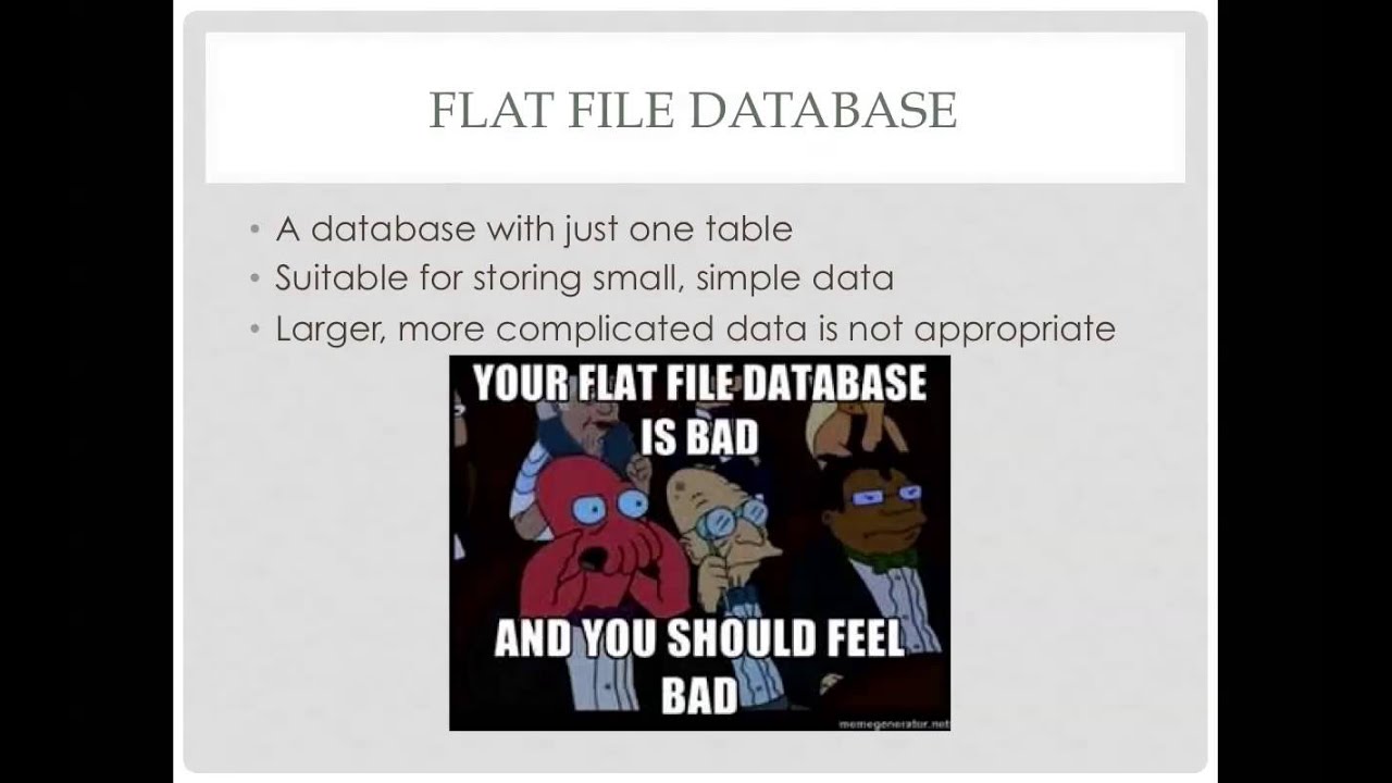 Chapter 7: Flat File Database