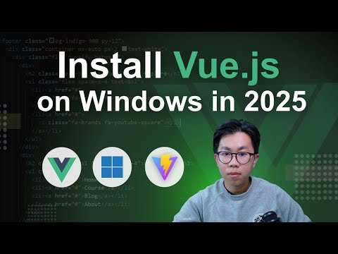 How to Install Vue.js on Windows 11 (Updated 2025)