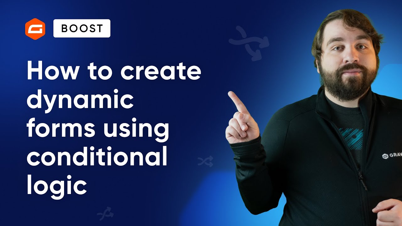 How to Create Dynamic Forms with Conditional Logic - Gravity Forms Tutorial