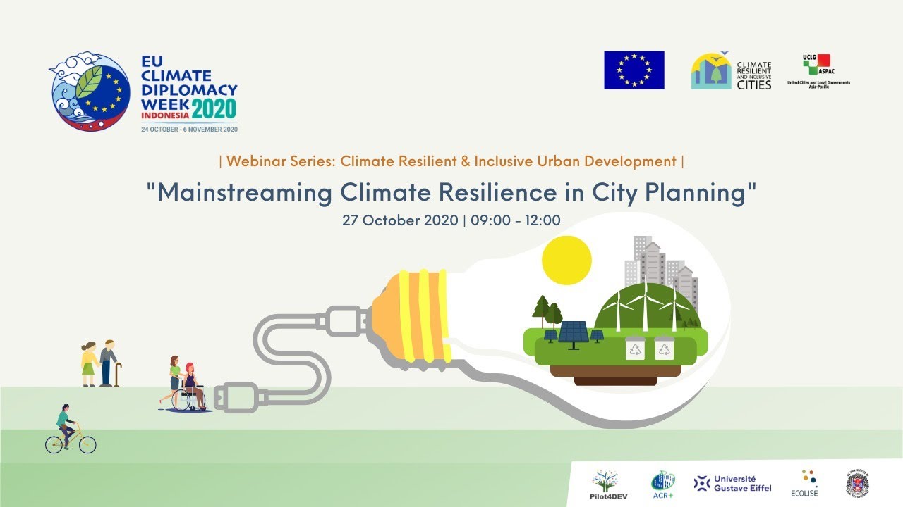 Mainstreaming Climate Resilience in City Planning - EU Climate Diplomacy Week