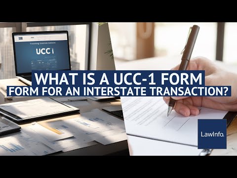 What Is a UCC-1 Form for an Interstate Transaction? | LawInfo