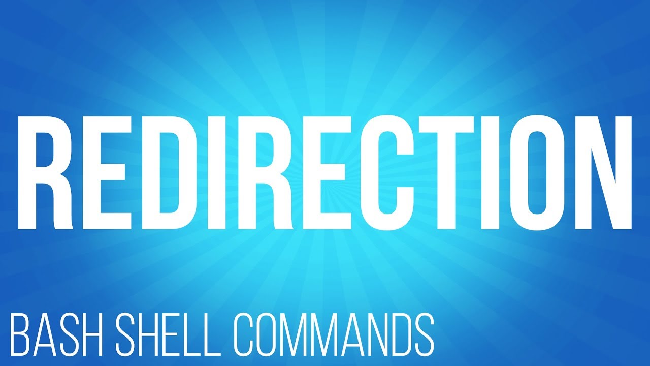 BASH Shell commands redirection ( commands for linux )