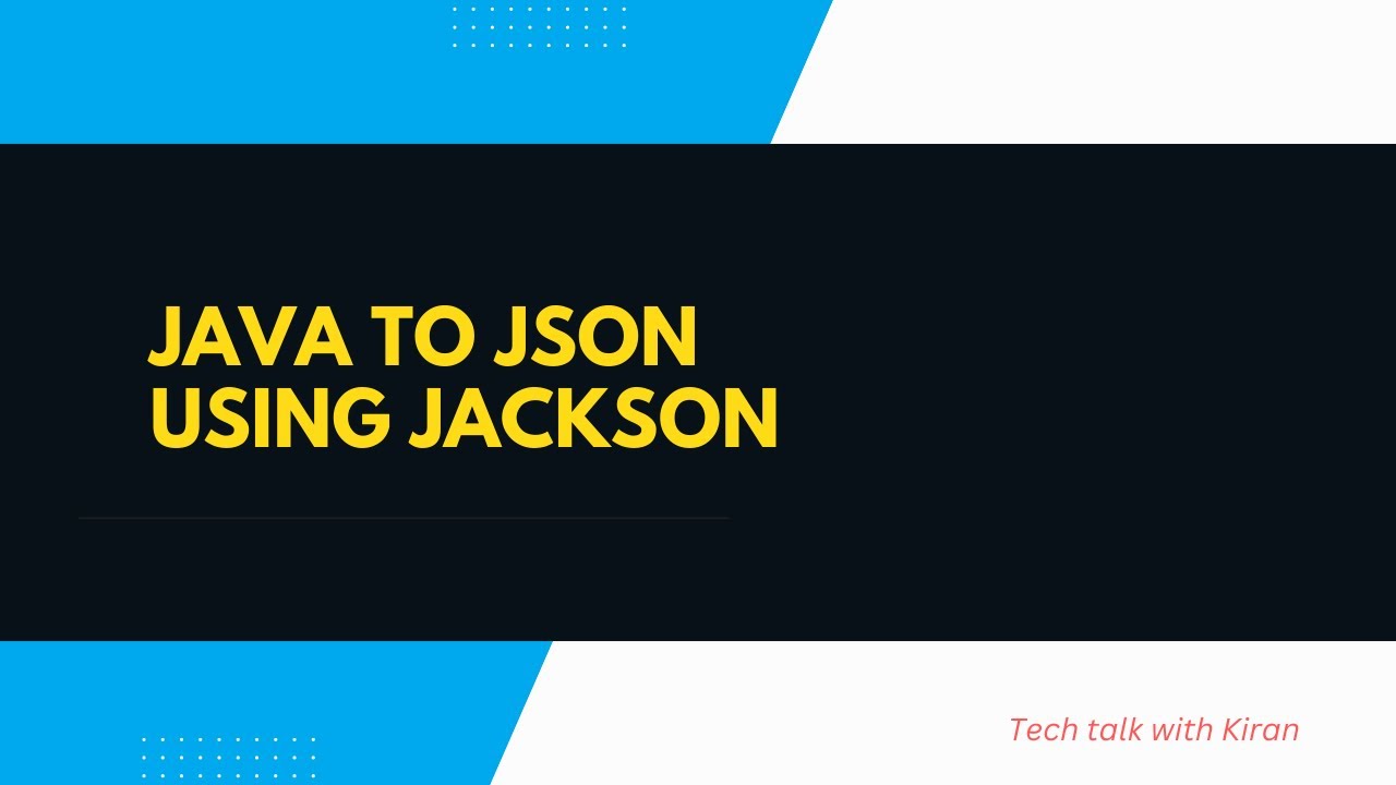 Read  JSON file using Java | Jackson Library