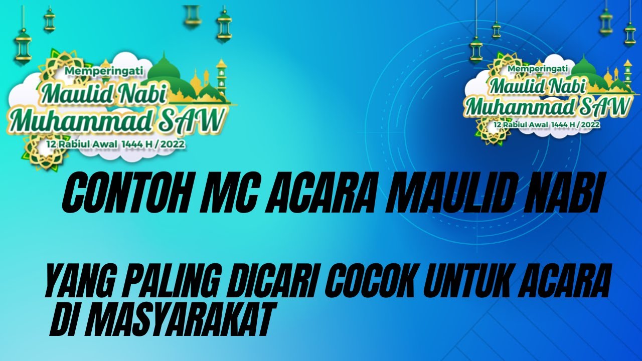 CONTOH Teks MC Maulid Nabi Muhammad SAW Singkat, Simpel, Mudah Dihafalkan, Cocok Buat Sekolah ...