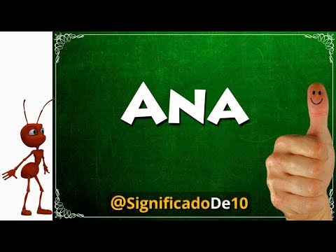 Significado del nombre Ana【Significado de los Nombres】