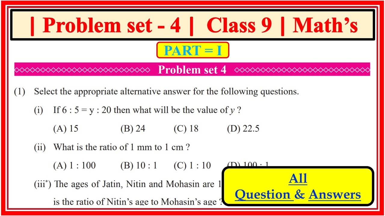 Problem set 4 class 9 maths 1 | Ch 4 Ratio and Proportion | Algebra Maths1 9th std | SSC MH Board