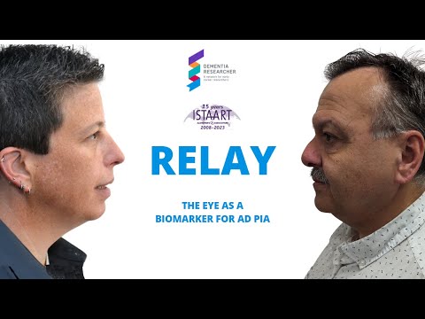 ISTAART Relay Podcast - The Eye As A Biomarker For AD PIA