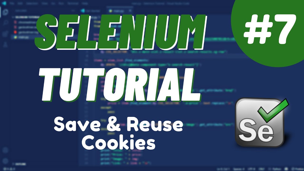 Python Selenium Tutorial #7  - Save & Reuse Cookies