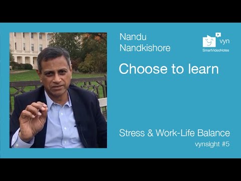 Choose to learn - Stress & Work-Life Balance vynsight #5