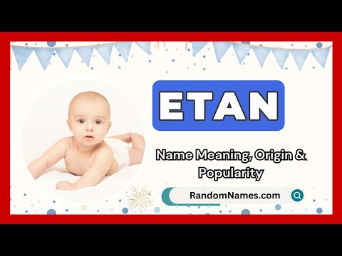 Etan - Baby Boy Name Meaning, Origin & Popularity - RandomNames.com