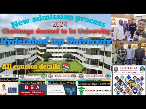 Higher education in Hyderabad llChaitanya deemed to be University📚All course details ll#university