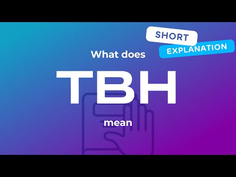 What does TBH mean