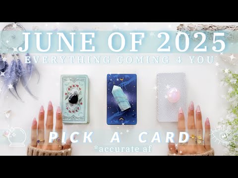 🔮Your June 2025 Tarot Reading Predictions🌻💰💍🏡✨Pick A Card 💫🧝‍♀️Manifestation🦋