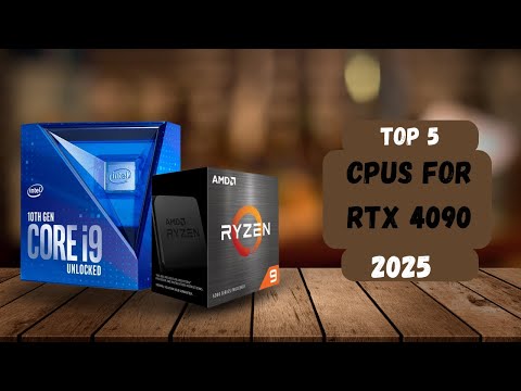 Best CPU for RTX 4090 Builds in 2025: Expert Picks!