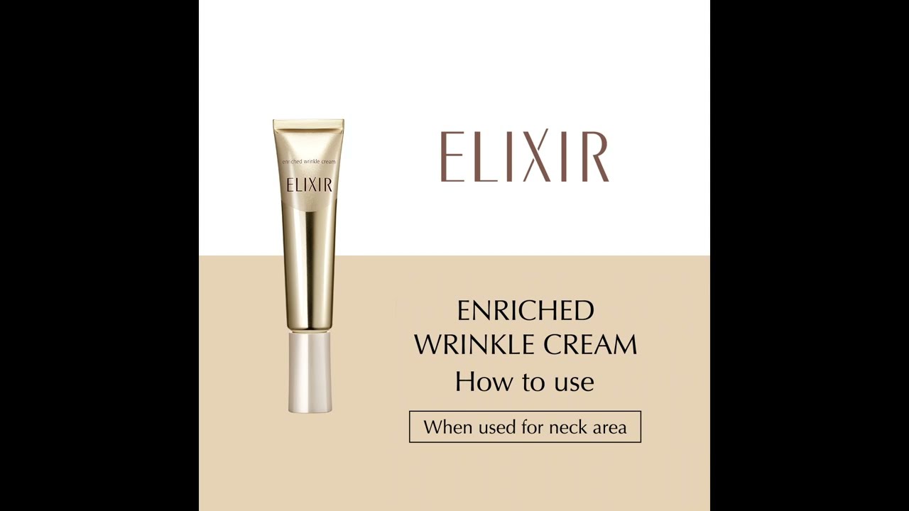 Elixir Wrinkle Cream - How To Use (Neck)