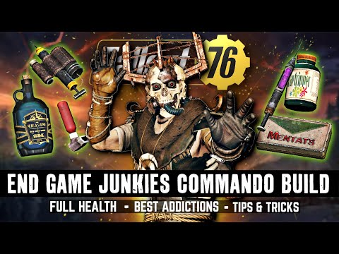 Fallout 76 - END GAME Junkies Commando Build Guide!!