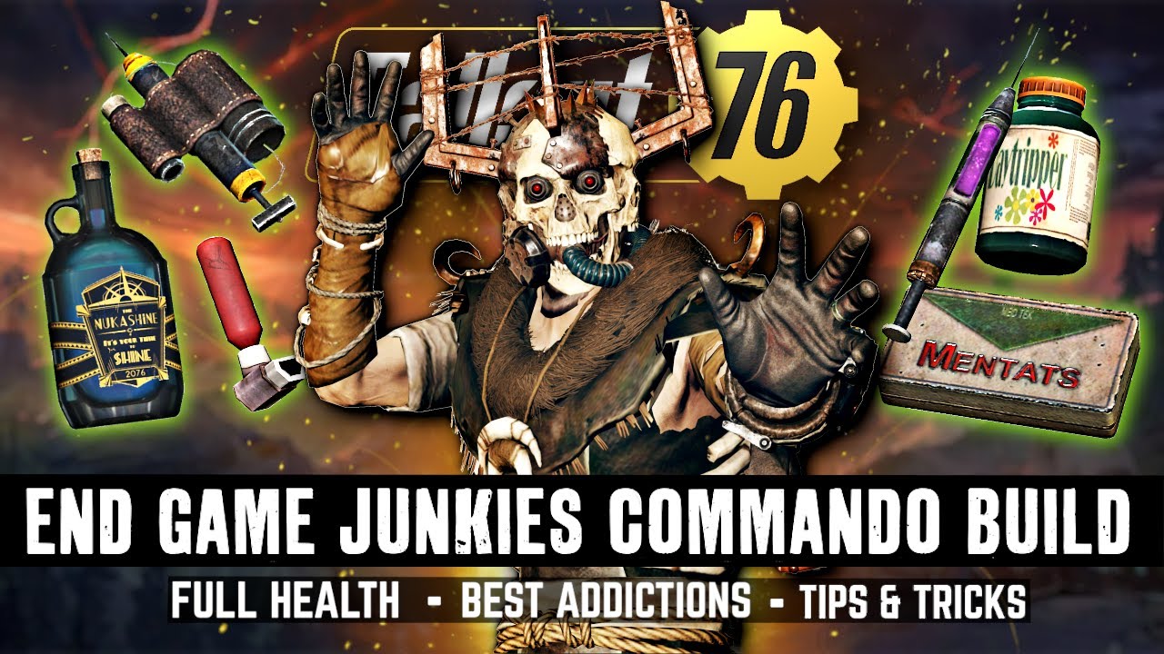 Fallout 76 - END GAME Junkies Commando Build Guide!!