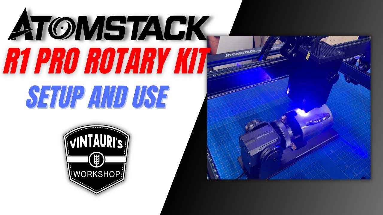 How to set up and use the Atomstack R1 Pro Rotary Kit
