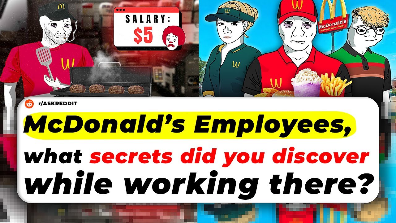 McDonald’s Employees, What SECRETS Did You Discover While WORKING THERE?