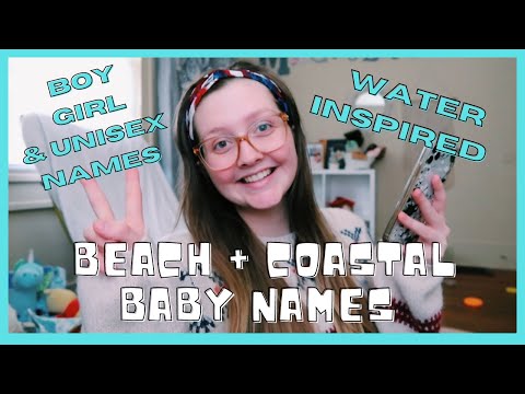 BEACH + COASTAL BABY NAMES | WATER INSPIRED BABY NAMES | PERFECT SUMMER BABY NAMES ☀️🌊