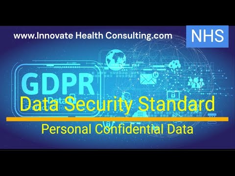 Understanding NHS Data Security Standard -1: Personal Confidential Data