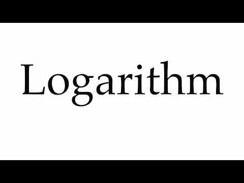 How to Pronounce Logarithm