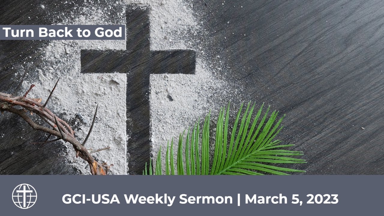 Turn Back to God | Grace Communion International Resources