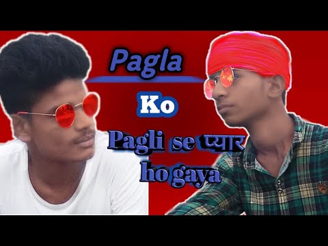 #pagla_ko pagli se pyar ho gya । #the filmy song