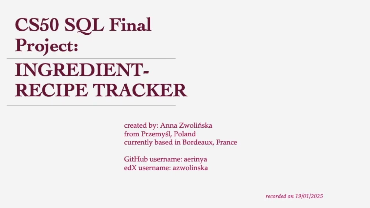 CS50 SQL Final project - Recipe-Ingredient Tracker