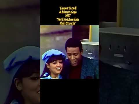 Tammi Terrell & Marvin Gaye, 1967 - “Ain’t no Mountain High Enough”