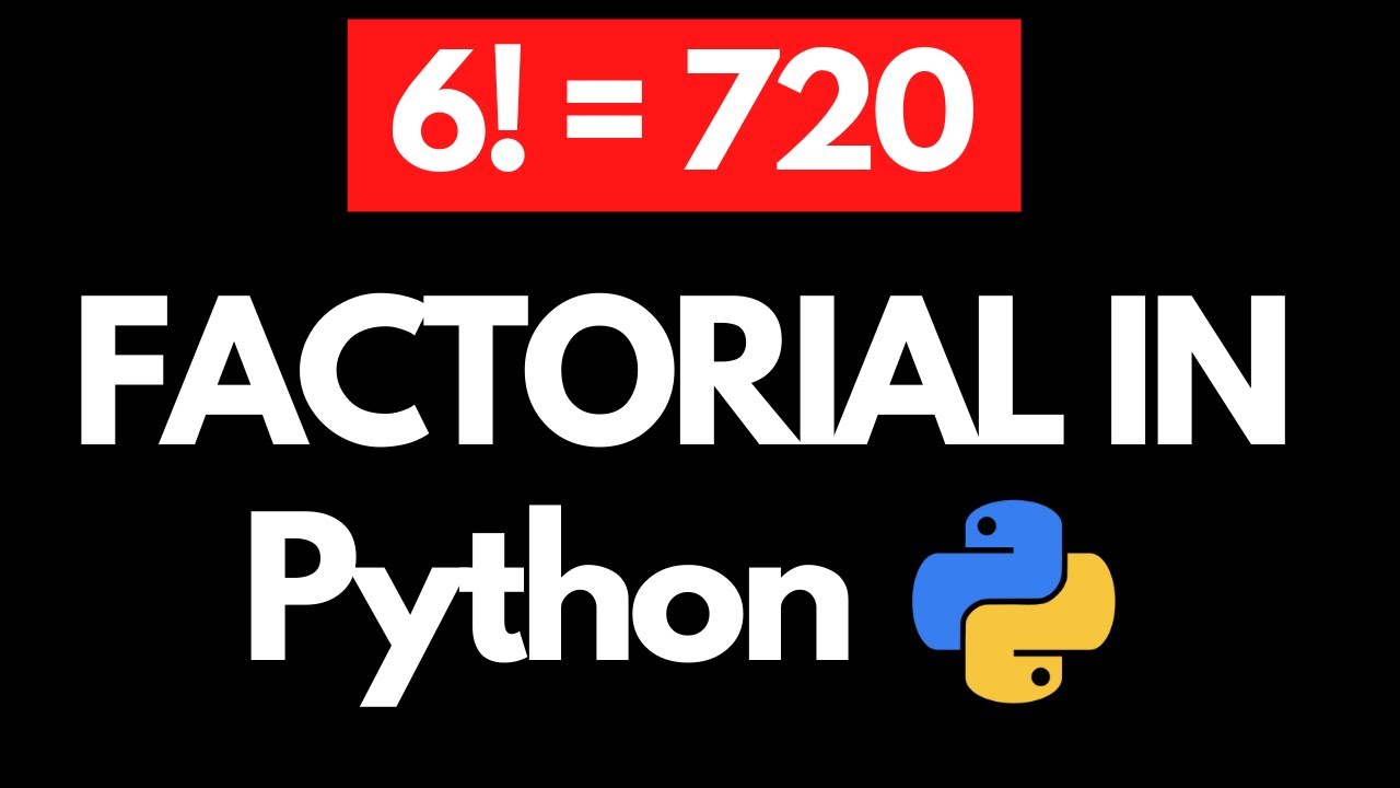 Python program to find factorial of a number
