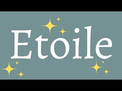 How To Pronounce 'Star' (Etoile) in French