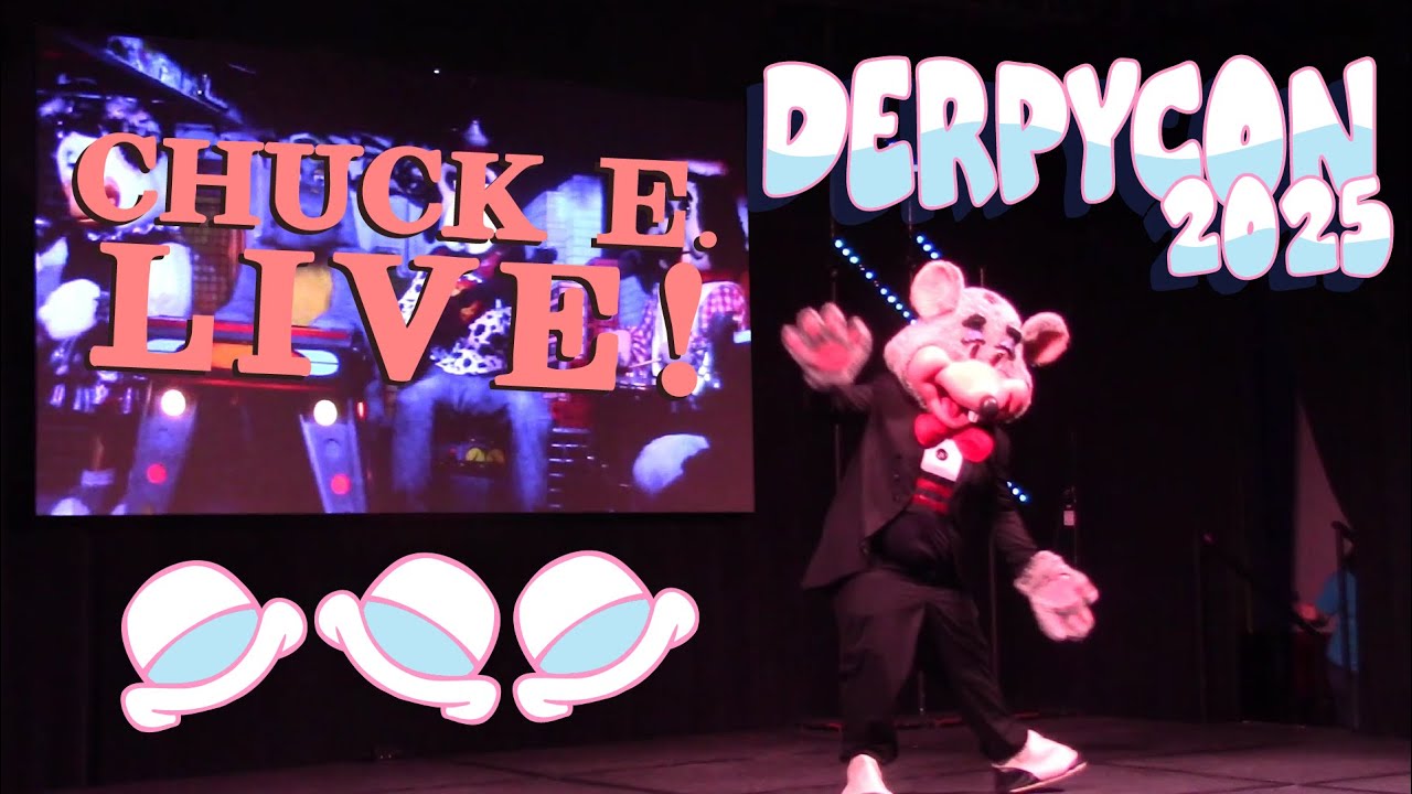 Chuck E.  Live at DerpyCon 2025 - 