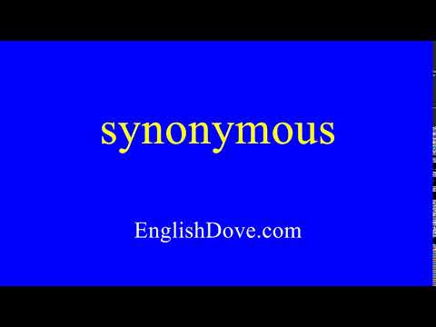 How to pronounce synonymous in American English.