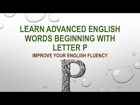 Learn advanced English words beginning with letter P