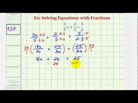 Ex 1: Solve Equations with Fractions (Alternative Method) | Math Help ...